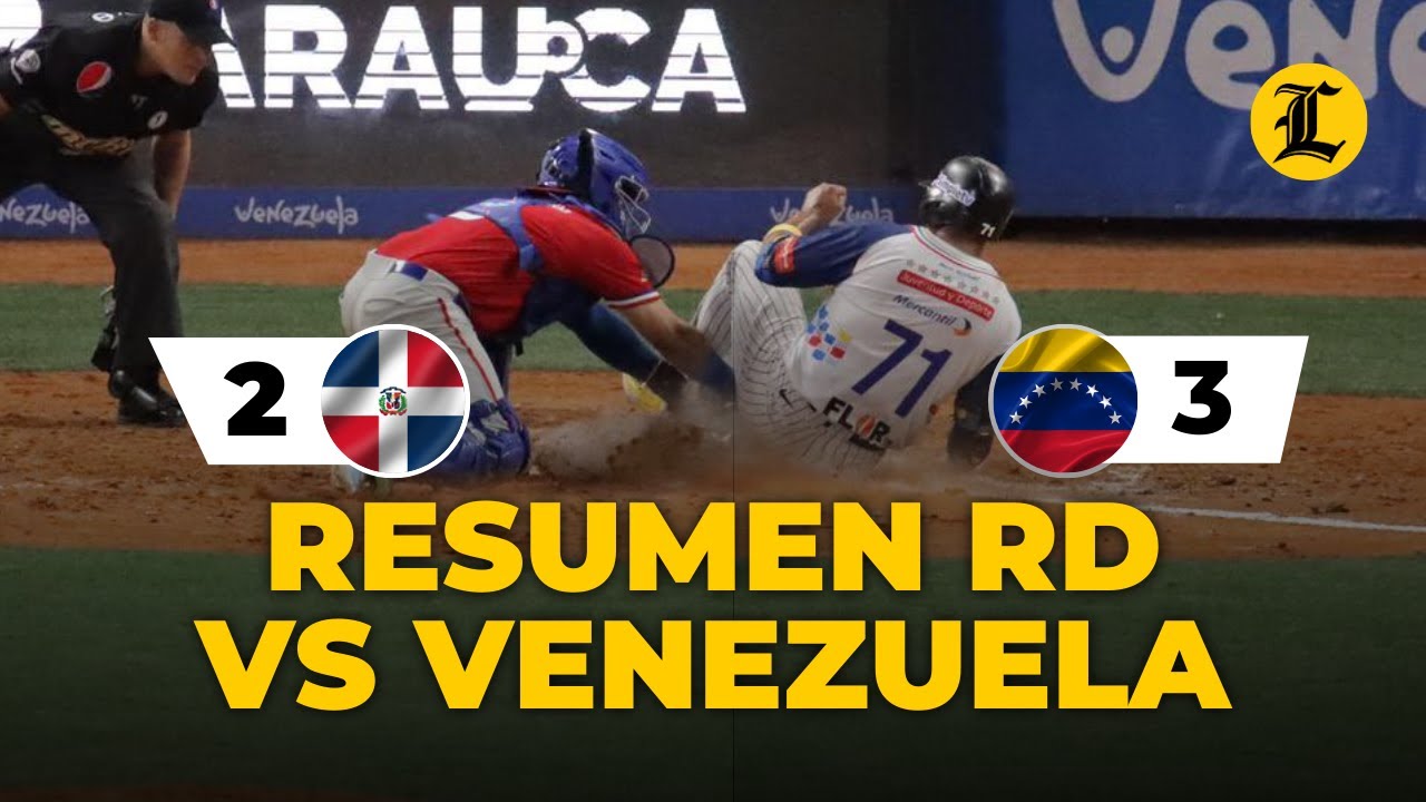 RESUMEN DE REPÚBLICA DOMINICANA VS VENEZUELA 05 ENERO | SERIE DEL ...