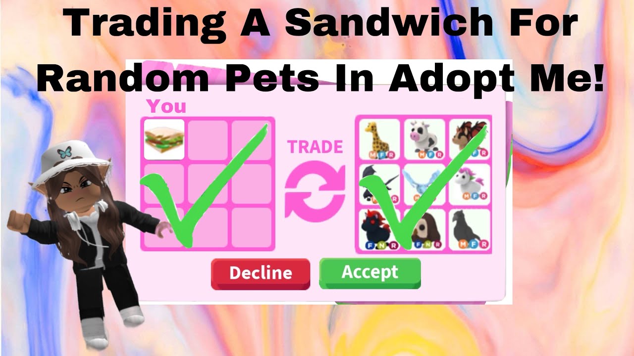 Trading Sandwiches For Random Pets In Adopt Me! - YouTube