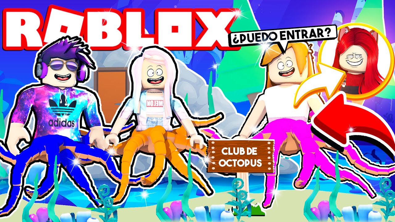 TIENEN UN CLUB *SOLO PARA OCTOPUS* y ME DISFRAZO PARA DESCUBRIR SU ...