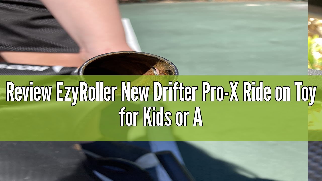 Review EzyRoller New Drifter Pro-X Ride on Toy for Kids or Adults, Ages 10 and Older Up to 200 ...