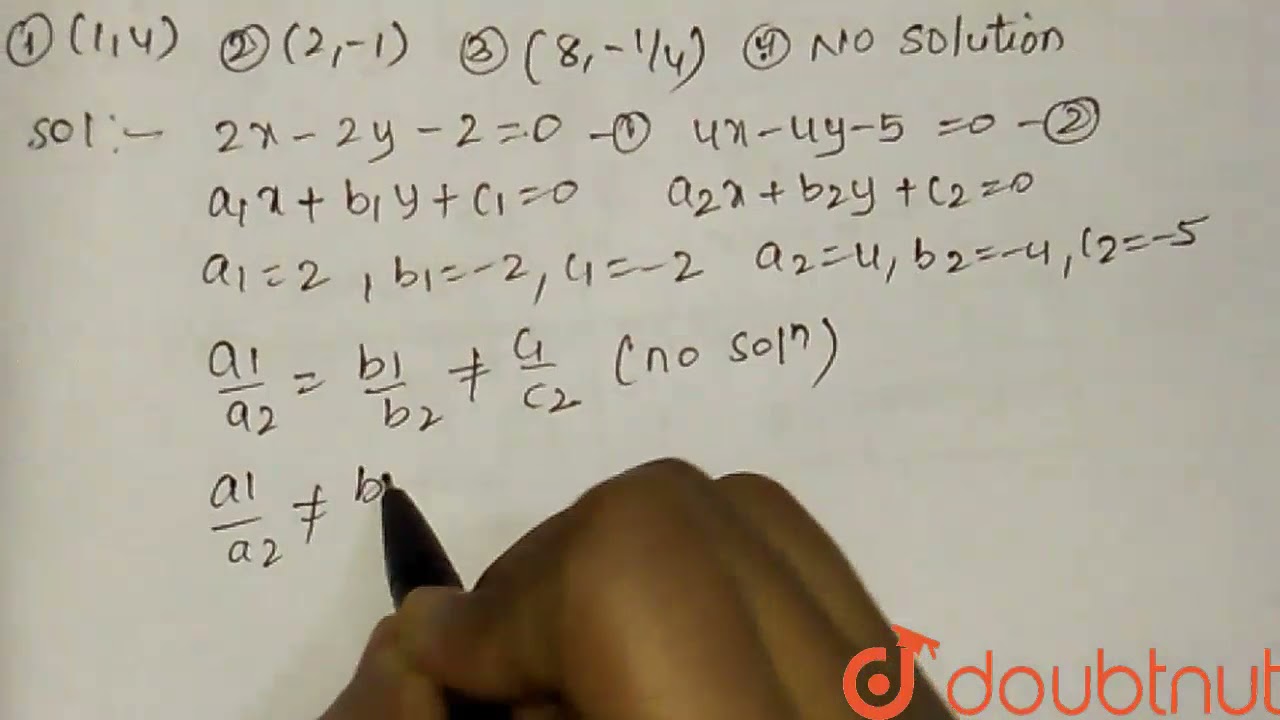 Solution To 2x 2y 2 0 4x 4y 5 0 Is Class 10 Maths Solution To 2x 2y 2 0 4x 4y 5 0 Is Class 10 Maths