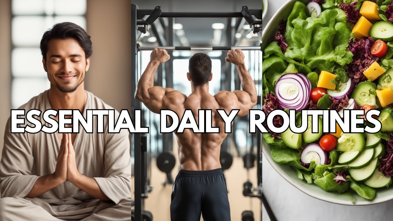 Improve MENTAL and PHYSICAL HEALTH with Easy Daily Routines: Essential ...