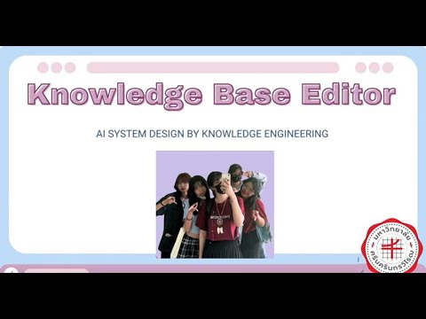 Knowledge Base Editor - SWU Computer Engineer - YouTube