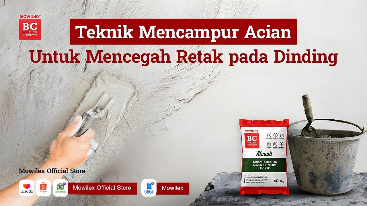 Teknik Mencampur Acian untuk Mencegah Retak pada Dinding dengan BC1000 ...