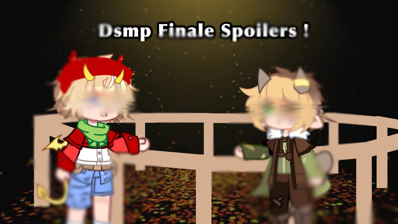 Dsmp Finale Spoilers ! [}• ‘ DO THE EARTHQUAKE !!! ‘ •{] c!clingy duo ...