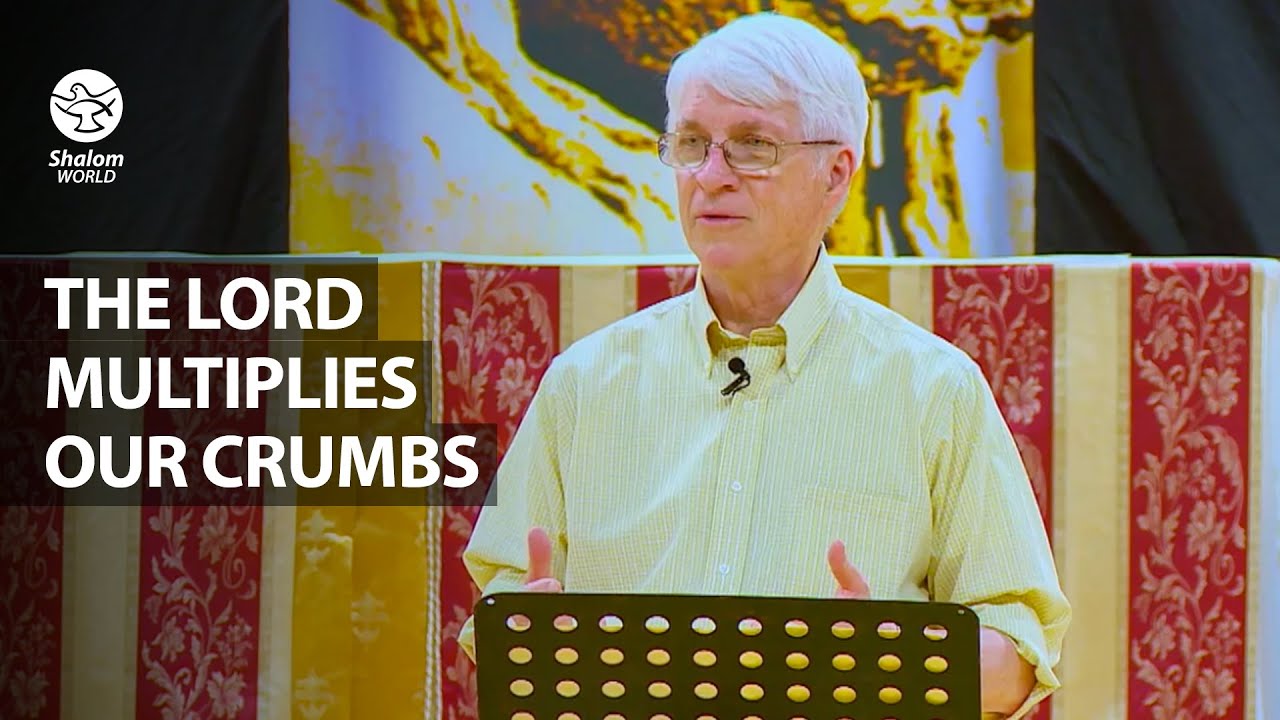 The Lord Multiplies Our Crumbs | Dr. Ralph Martin | Going Deeper - YouTube