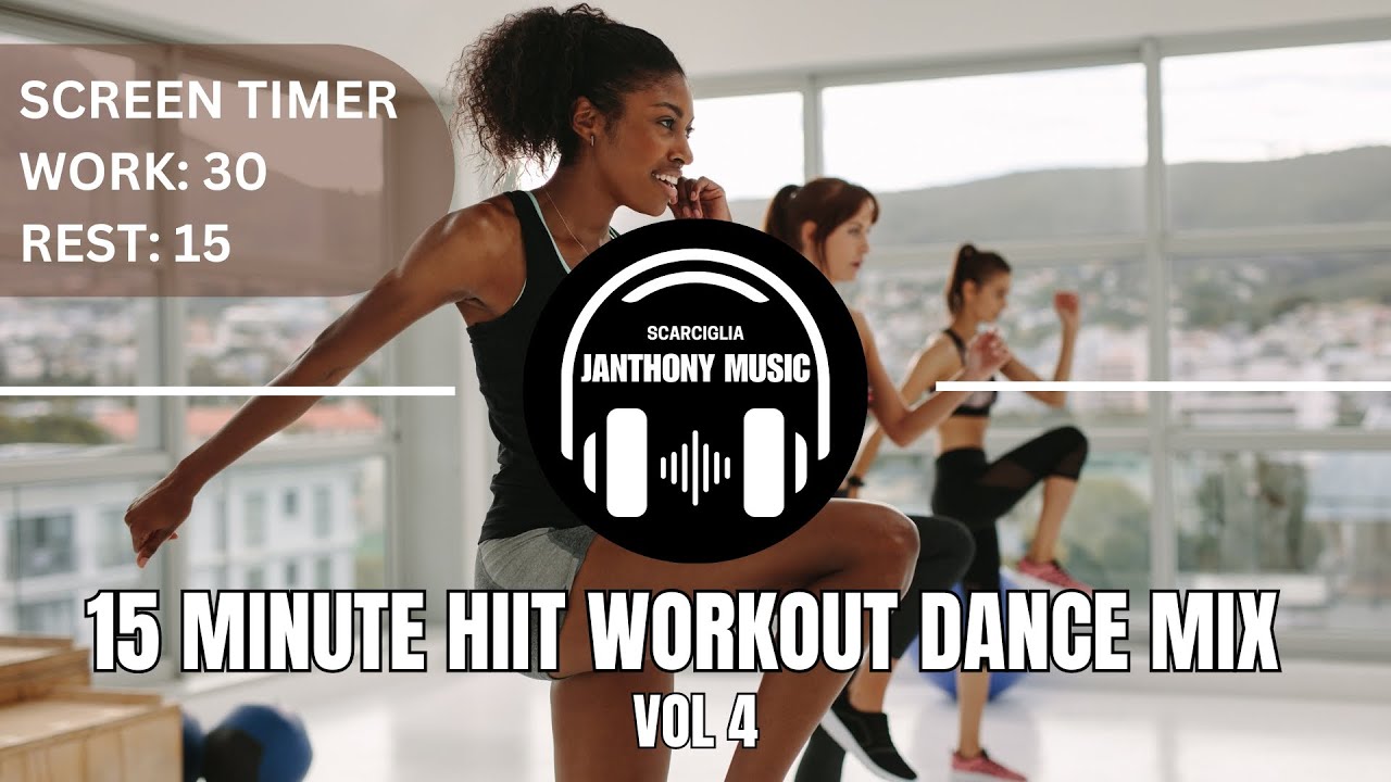 15 MINUTE HIIT WORKOUT & SCREEN TIMER 30 / 15 SECONDS - JANTHONY VOL 4 || DISCO MIX || DANCE ...