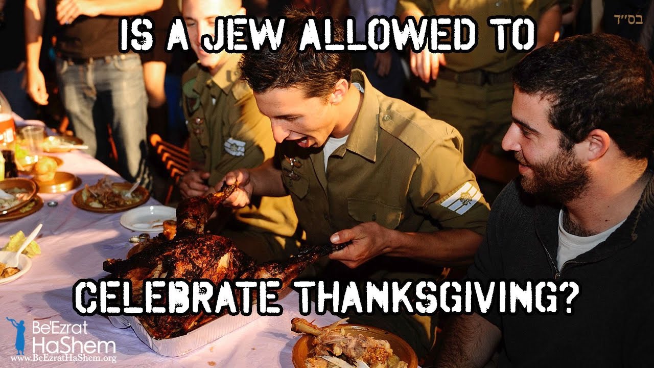 Is A Jew Allowed To Celebrate Thanksgiving? - YouTube
