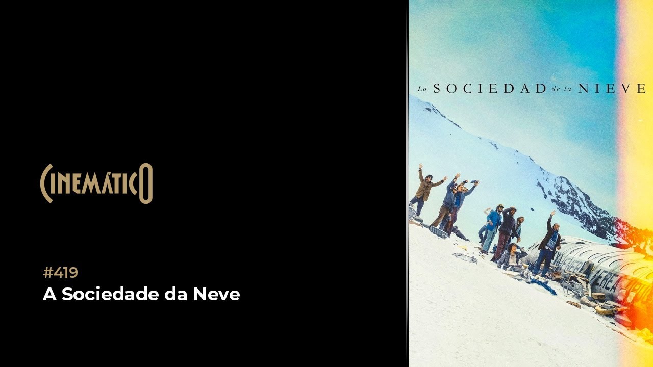 A Sociedade da Neve | Cinemático | B9 Podcasts - YouTube