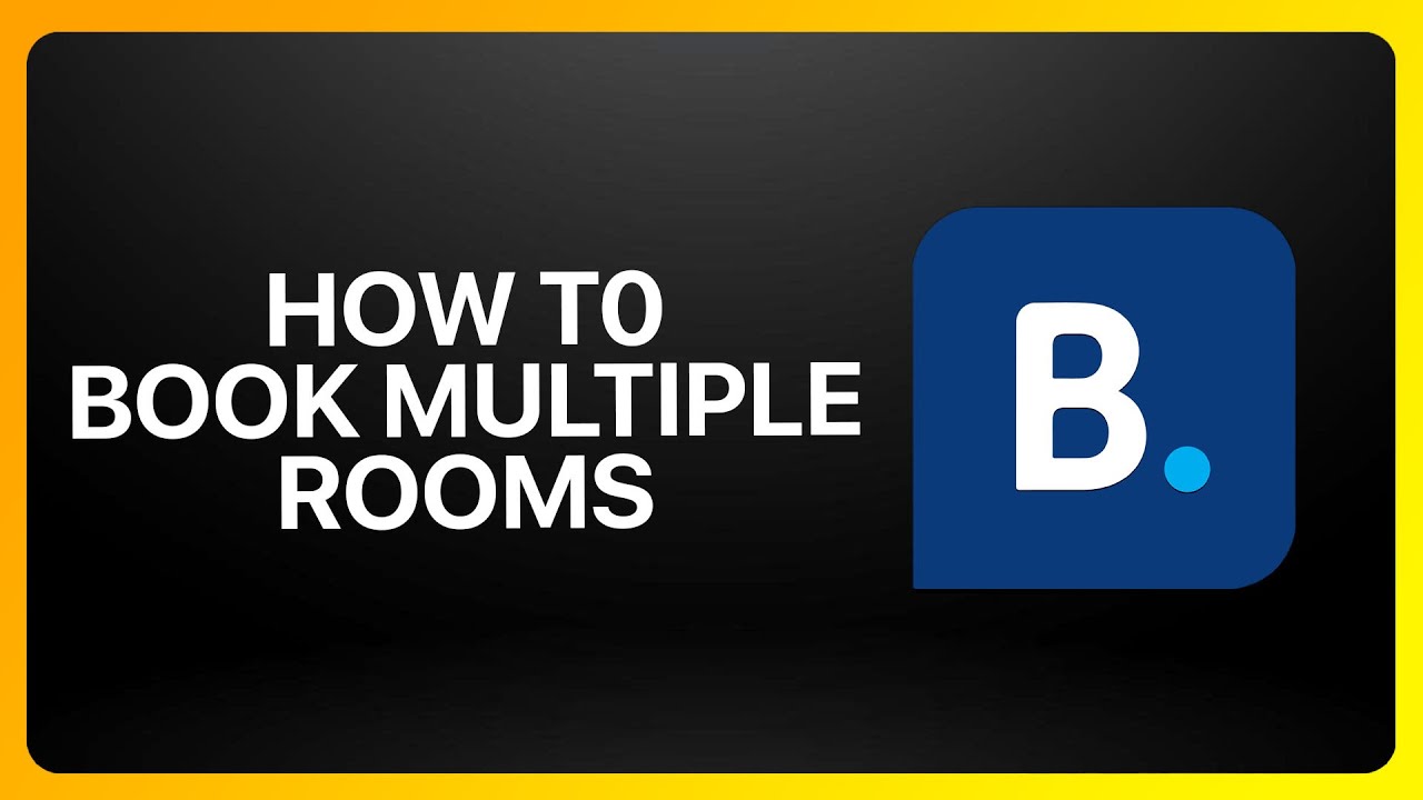 How To Book Multiple Rooms On Booking.com Tutorial - YouTube