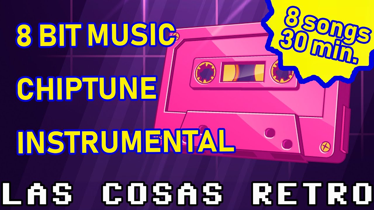 🎶 MÚSICA RETRO | 8-bit CHIPTUNE MUSIC RetroWave FREE COPYRIGHT - YouTube