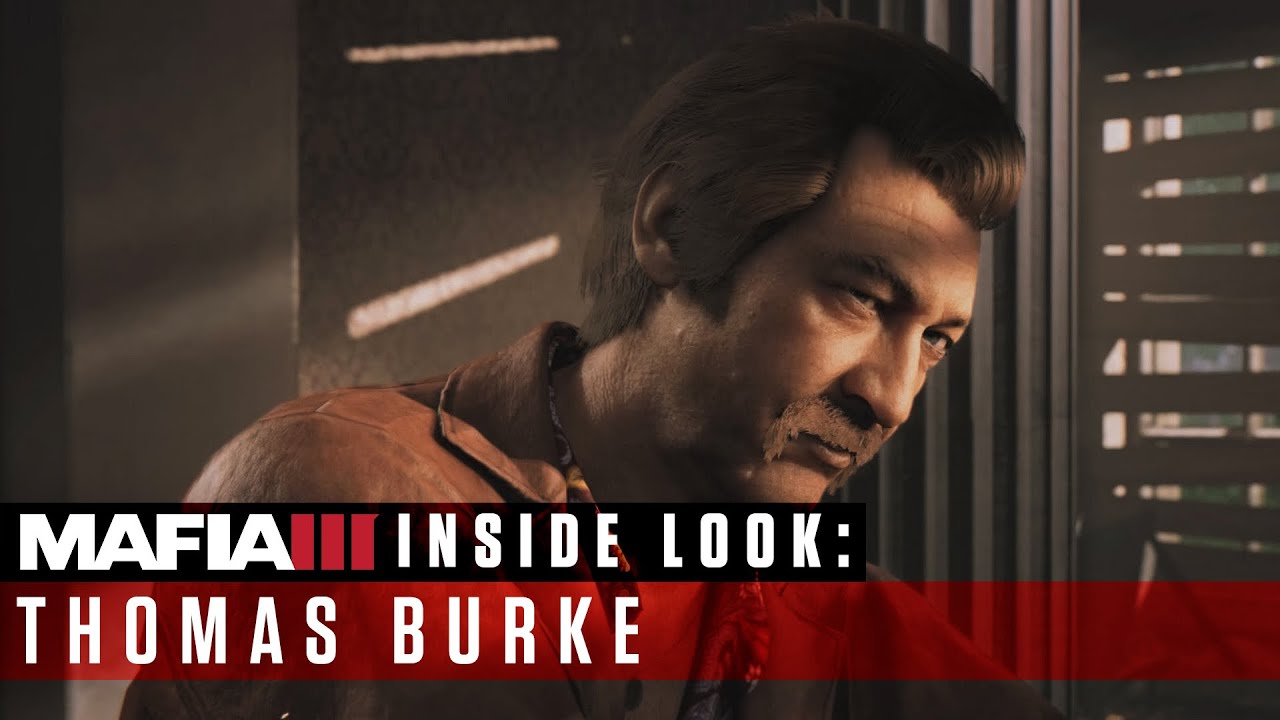 Mafia III Inside Look - Thomas Burke - YouTube
