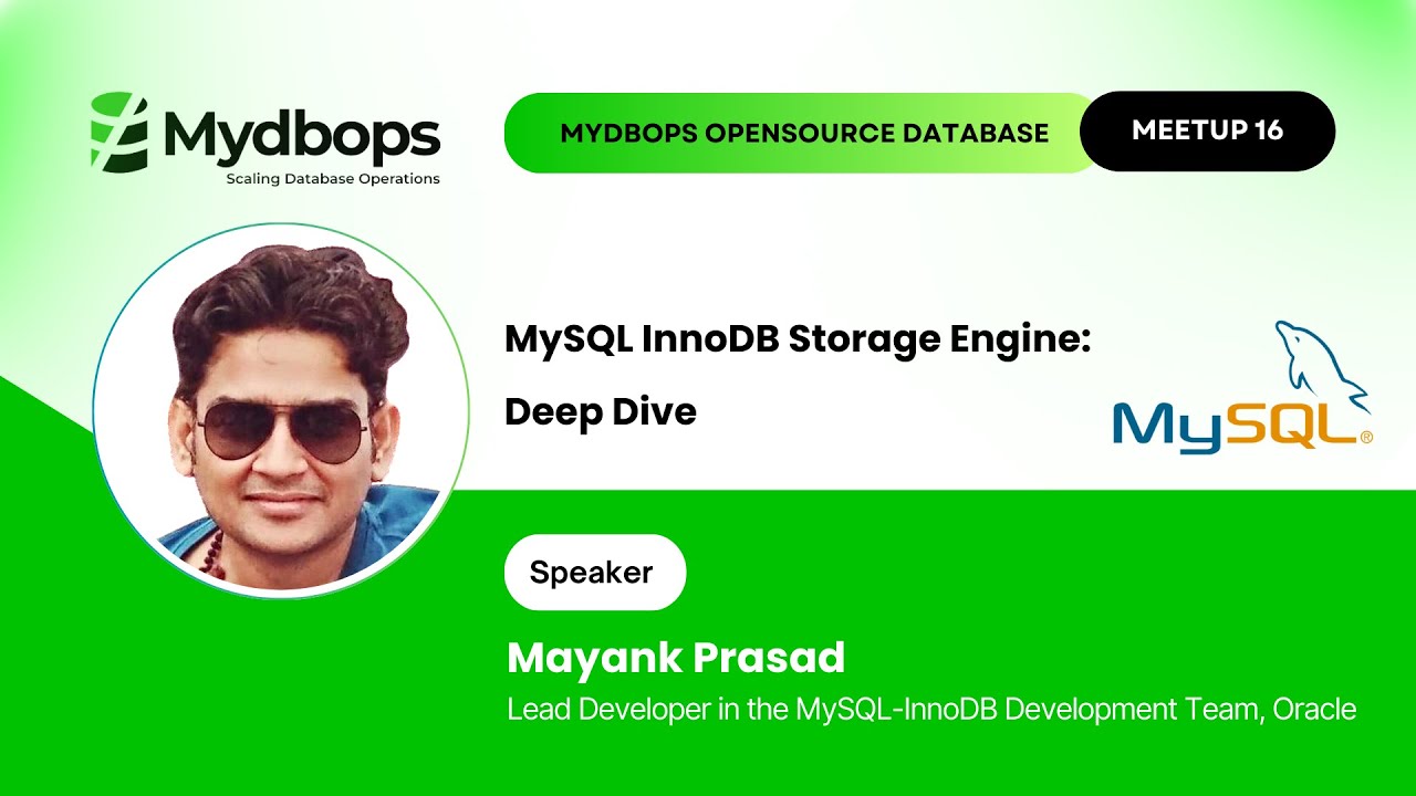 Mysql Innodb Storage Engine Deep Dive Mydbops Opensource Database Meetup 16 Youtube 2117