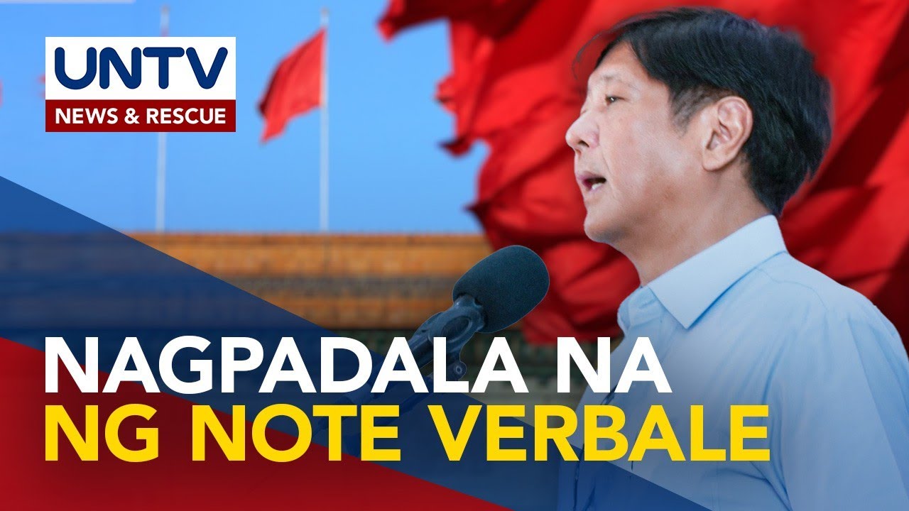 PH, nagpadala na ng note verbale sa China — Pres. Marcos - YouTube