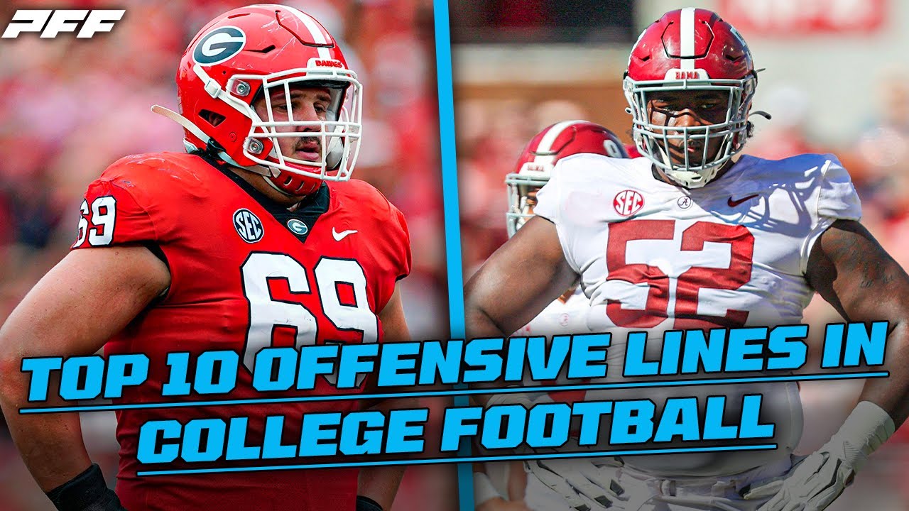 Top-10 Offensive Lines in College Football: Alabama, Georgia & more ...