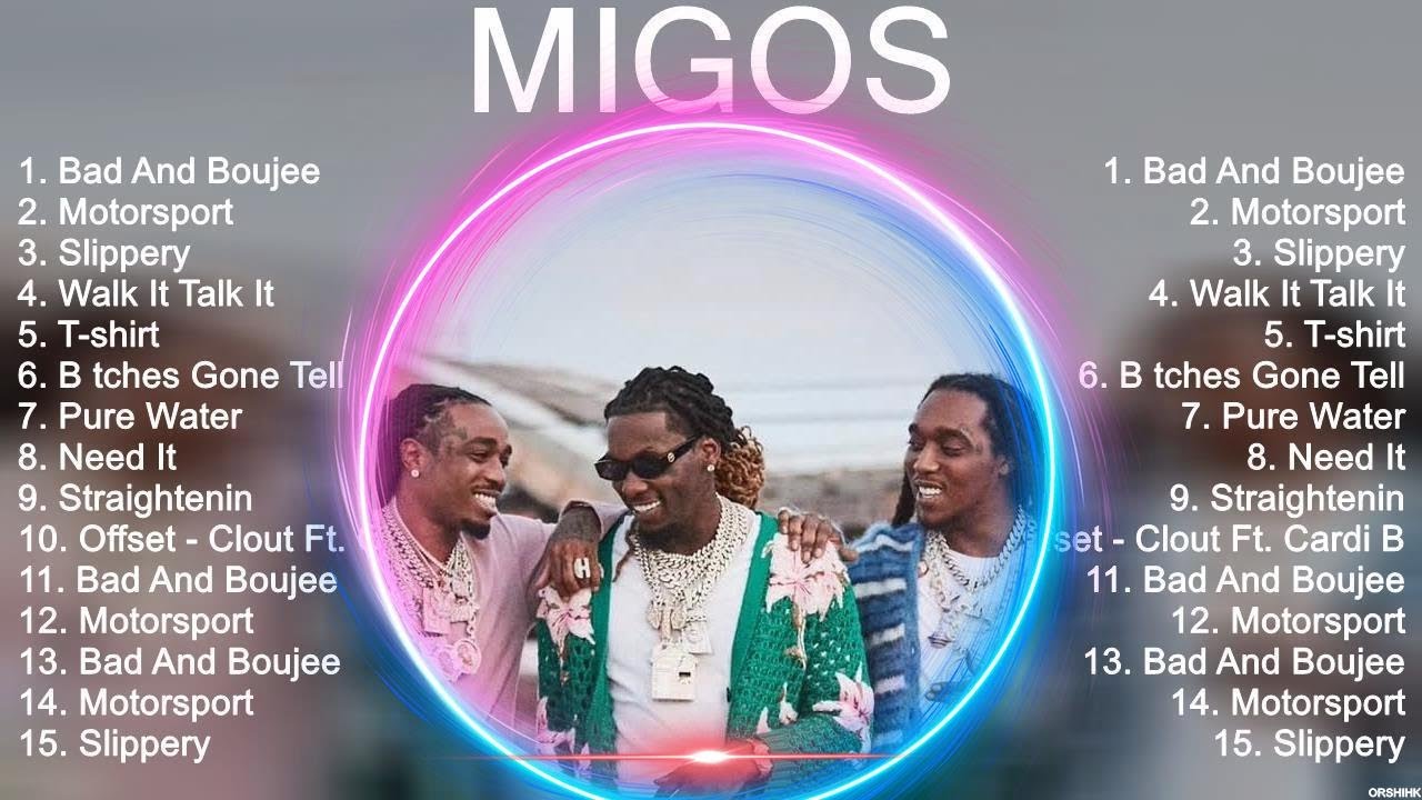 M I G O S Full Album 2023 🌻 Nonstop 🌻 Popular Songs - YouTube