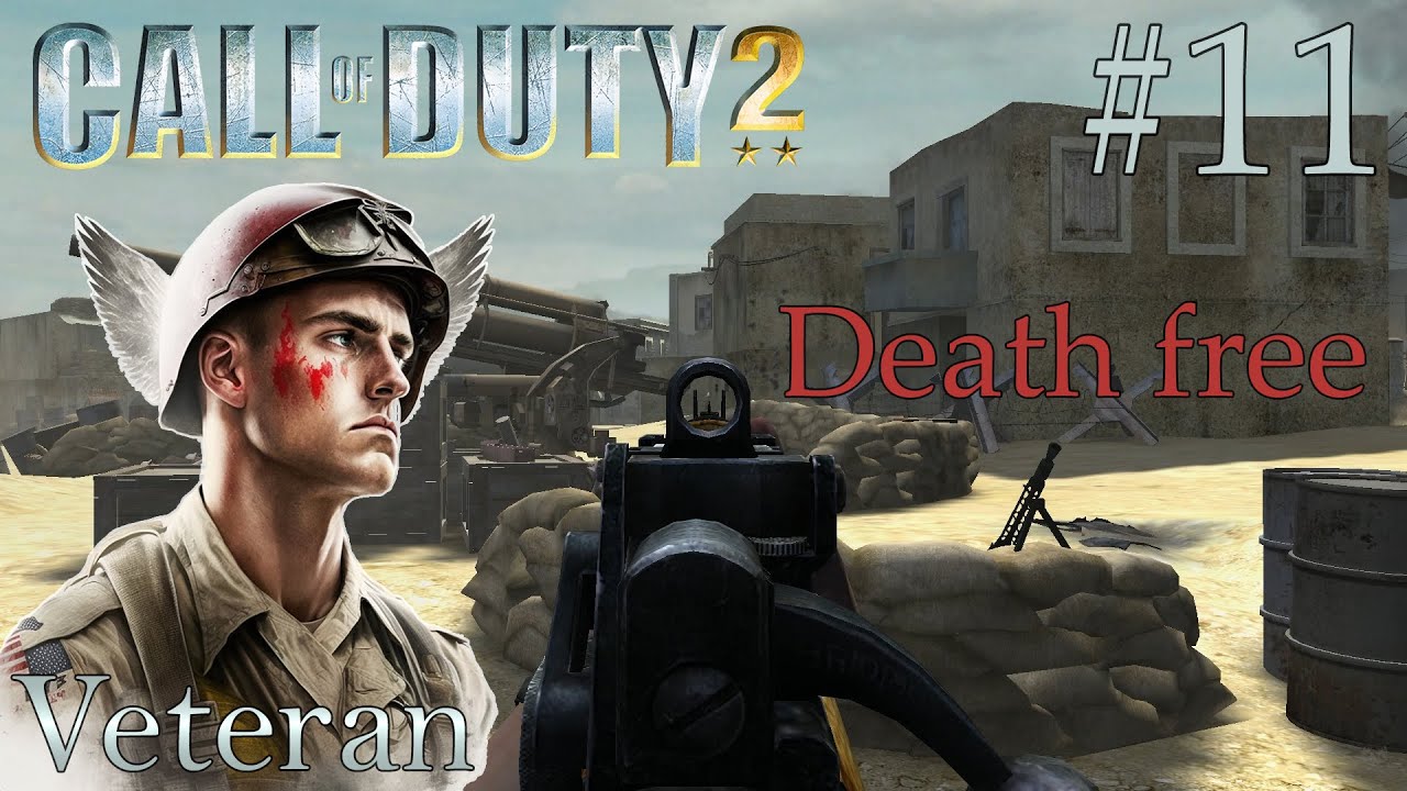 CoD2 | VETERAN | 0 death | The End of the Beggining [Call of Duty 2 ...