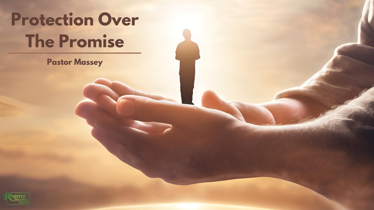 Protection Over The Promise | Pastor Massey - YouTube