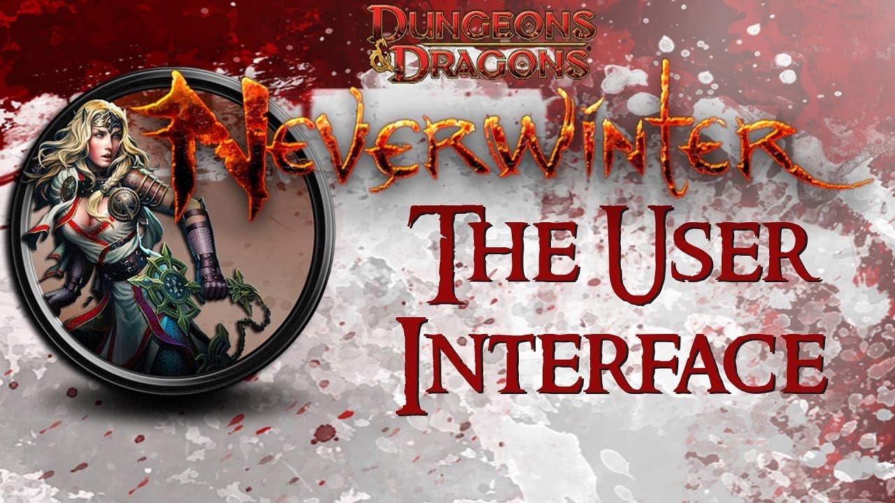 Neverwinter - User Interface (UI) - YouTube