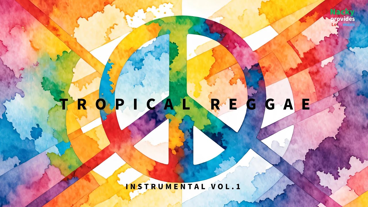 TROPICAL REGGAE Vol.1 Sunshine Grooves - YouTube