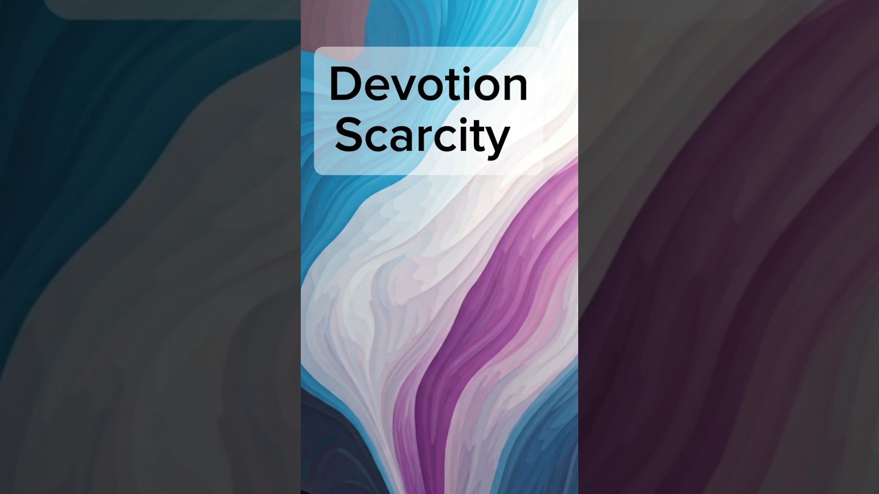 Devotion Scarcity - YouTube