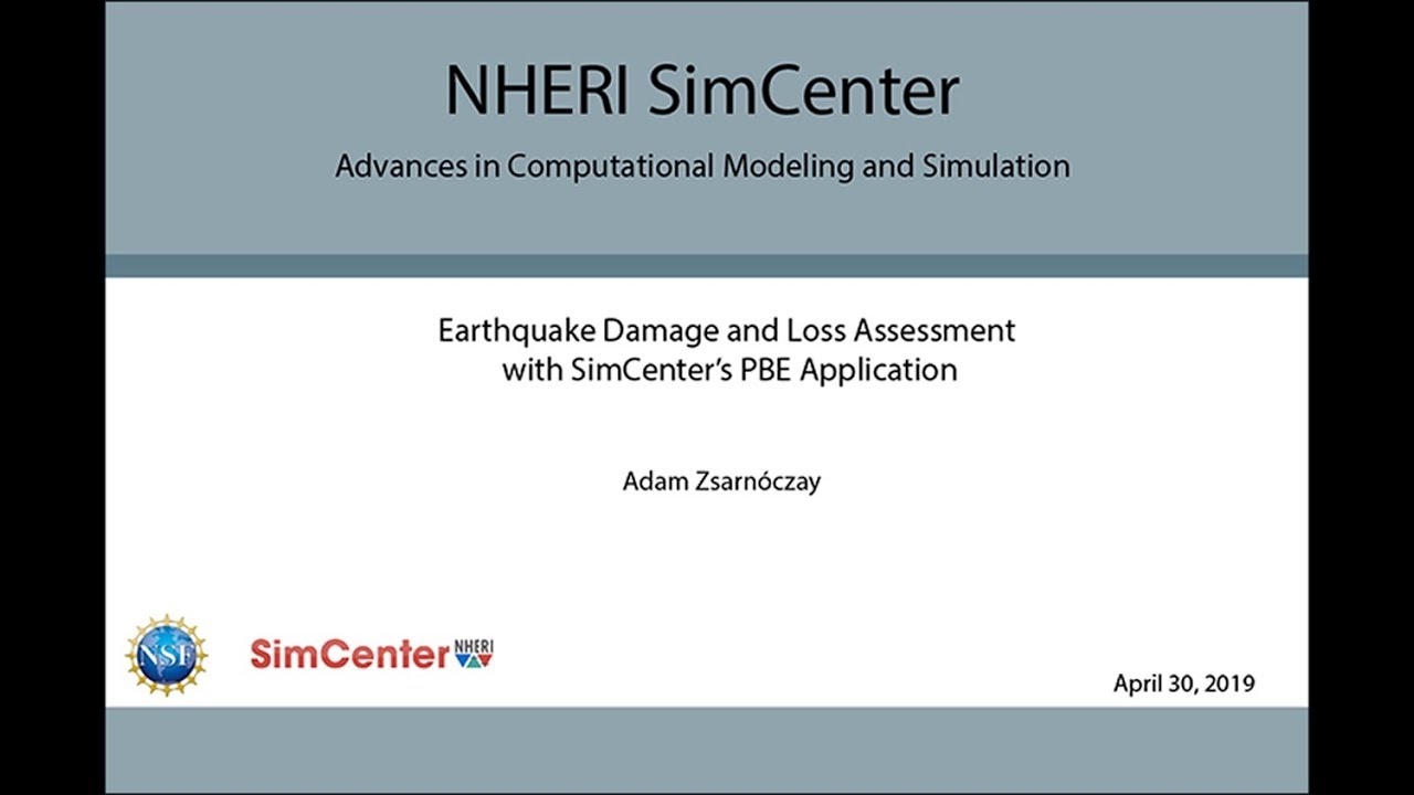 SimCenter | Earthquake Damage and Loss Assessment with SimCenter's PBE ...