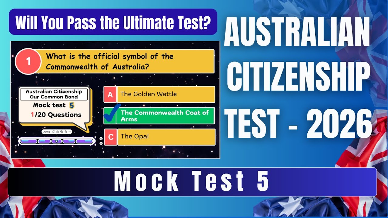 Mock Test 5 – Australian Citizenship Test 2025 | Australian Citizenship ...