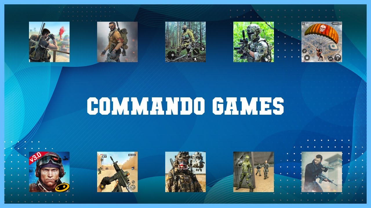 Best 10 Commando Games Android Apps - YouTube