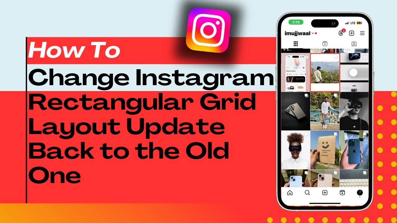 How to Change Instagram Rectangular Grid Layout Update Back to the Old ...