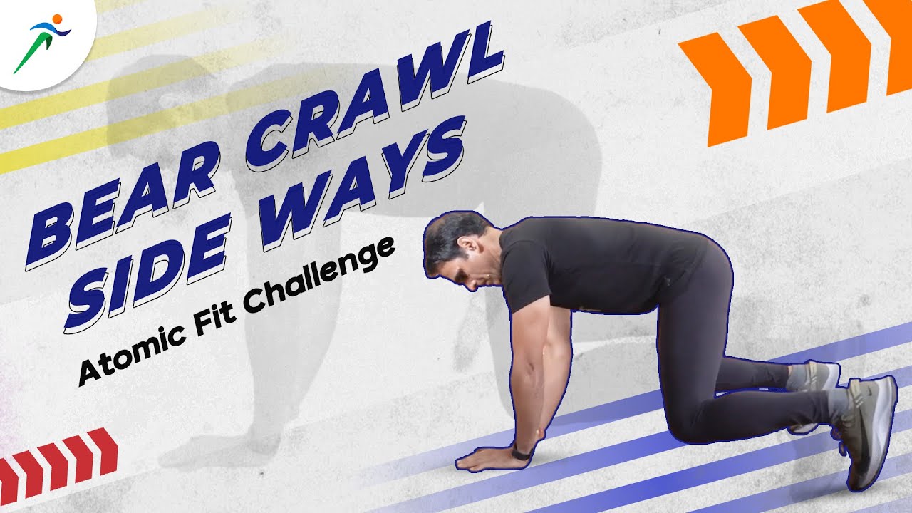 Bear Crawl – Side Ways | Atomic Fit Challenge | Fitistan - Ek Fit ...