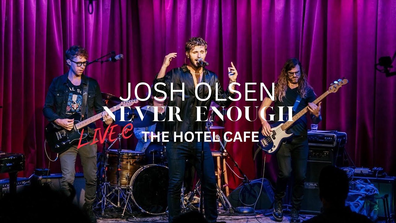 Josh Olsen “Never Enough” Live at The Hotel Cafe - YouTube