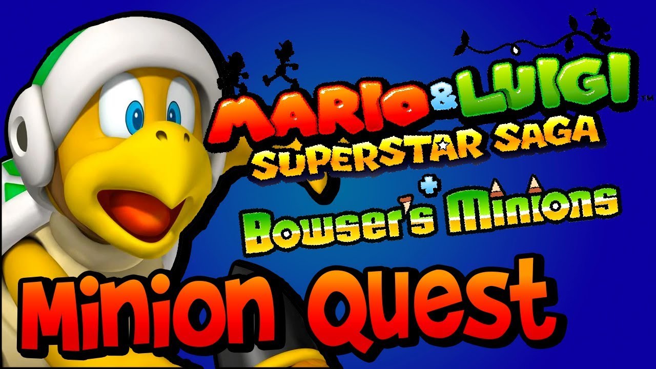 Minion Quest #1 - Mario & Luigi Superstar Saga + Bowser's Minions - YouTube