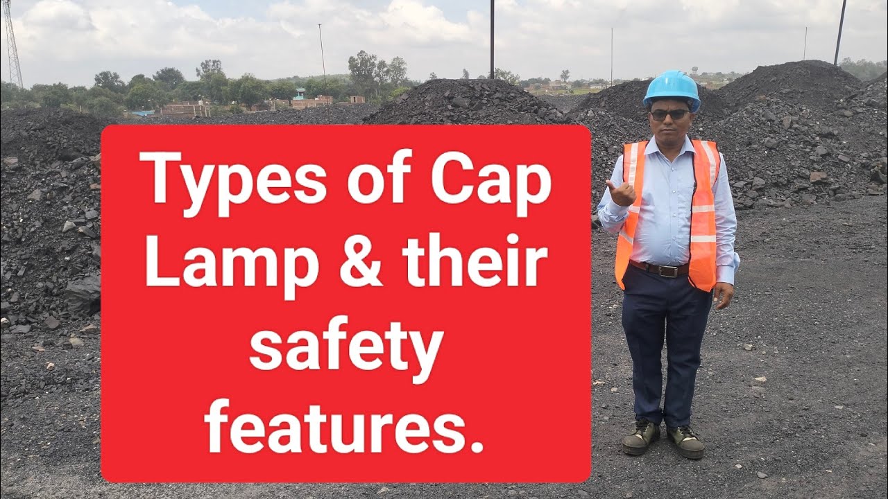 Types of Cap Lamp & their safety features. - YouTube