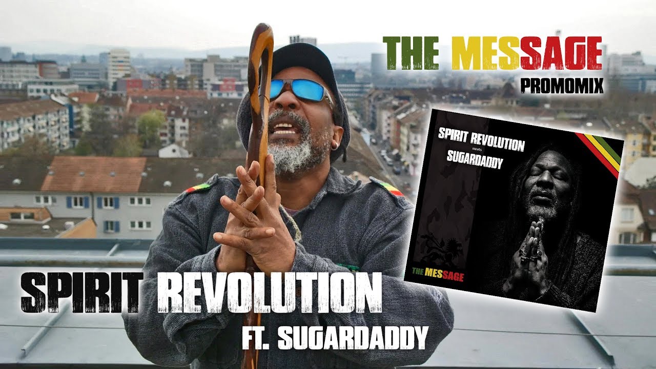 SPIRIT REVOLUTION ft. SUGARDADDY - The Message - Promomix 2020 - YouTube