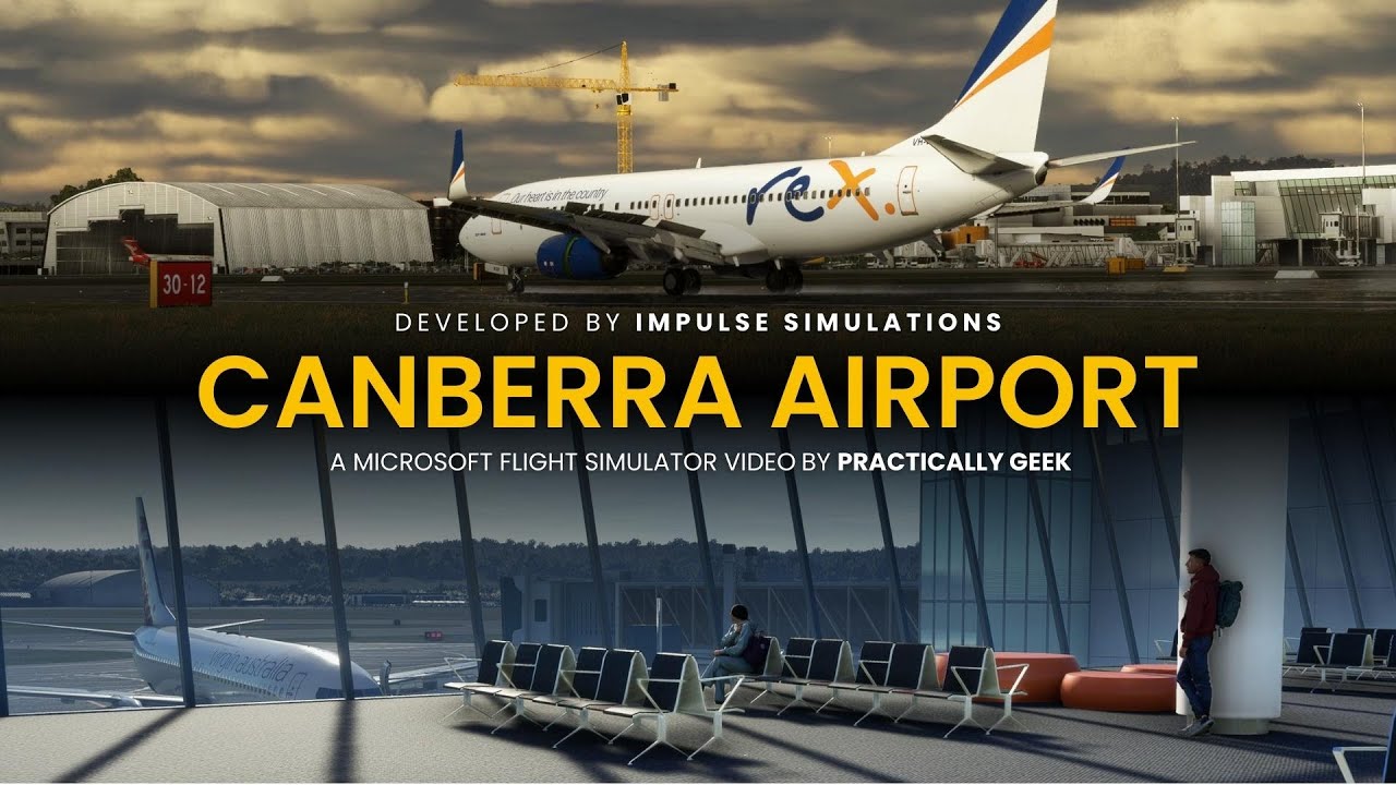 Canberra Airport | Impulse Simulations | Microsoft Flight Simulator ...