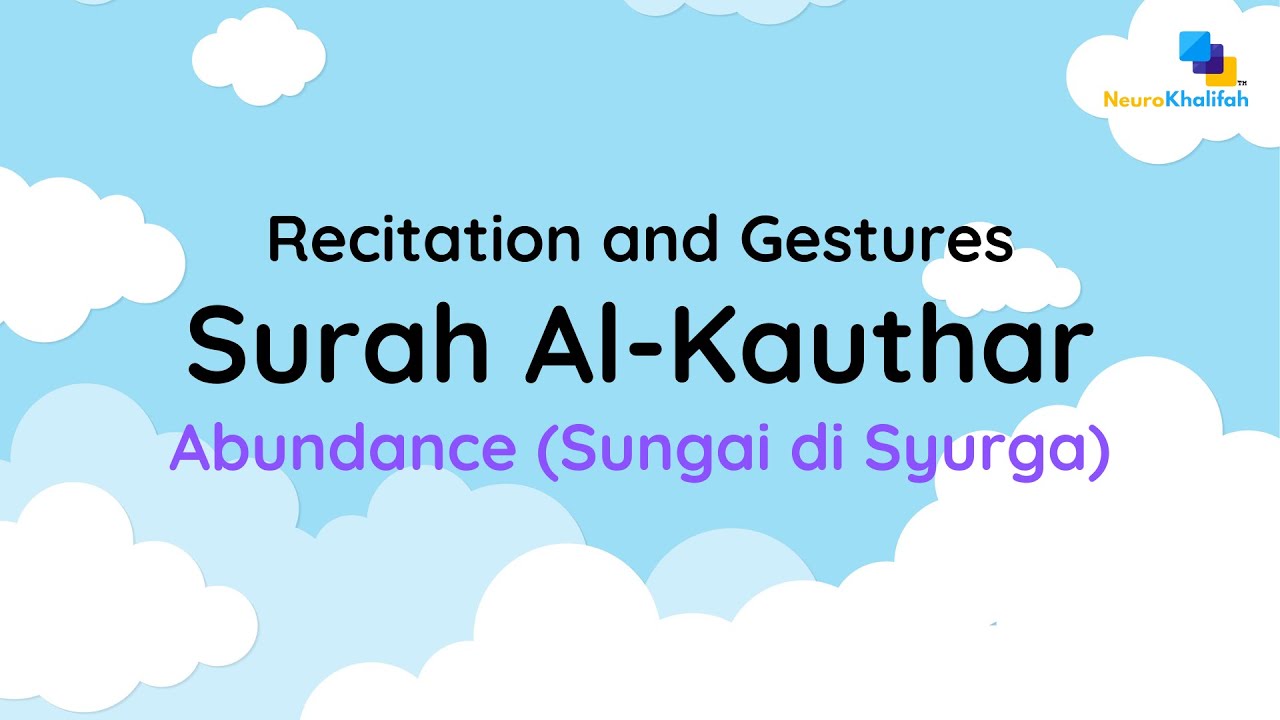 Surah Al-Kauthar Kids with Action Movement - YouTube