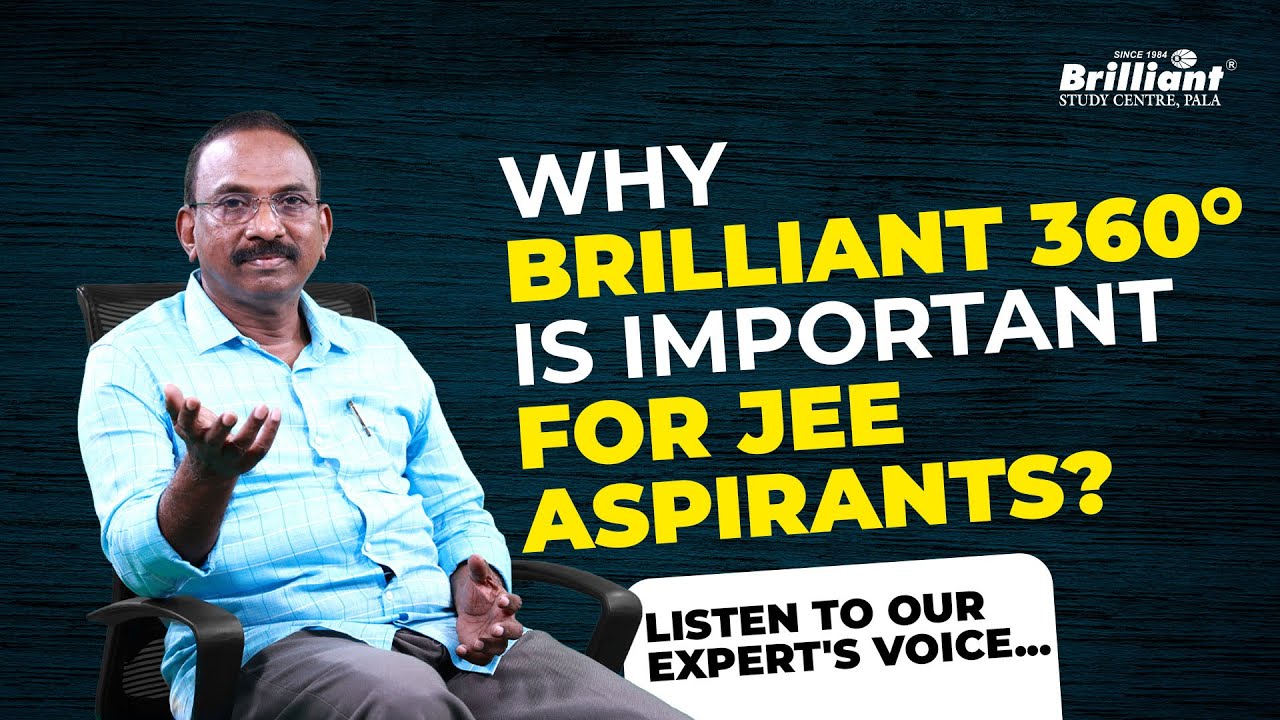Why Brilliant 360° is important for JEE aspirants? - YouTube