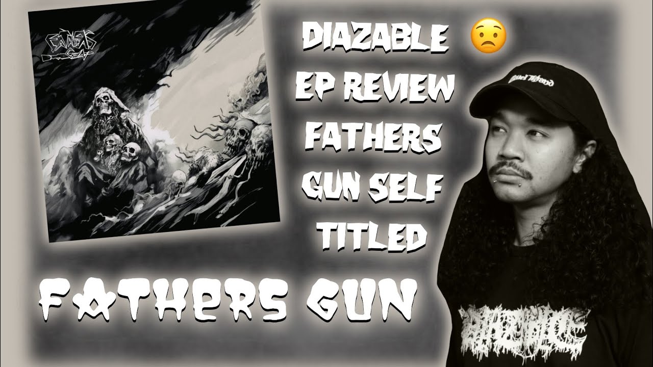 father's gun - father's gun ep review (newest DIY hardcore band to come ...