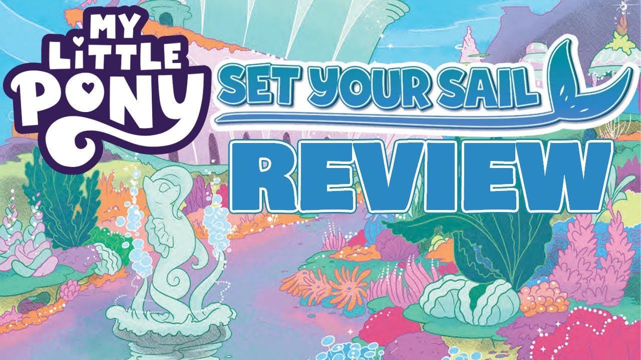 Indigo Reviews MLP: Set Your Sail | The Best of G5 - YouTube