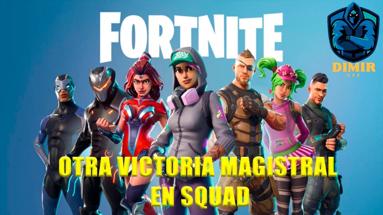 fortnite otra victoria magistral en squad - YouTube