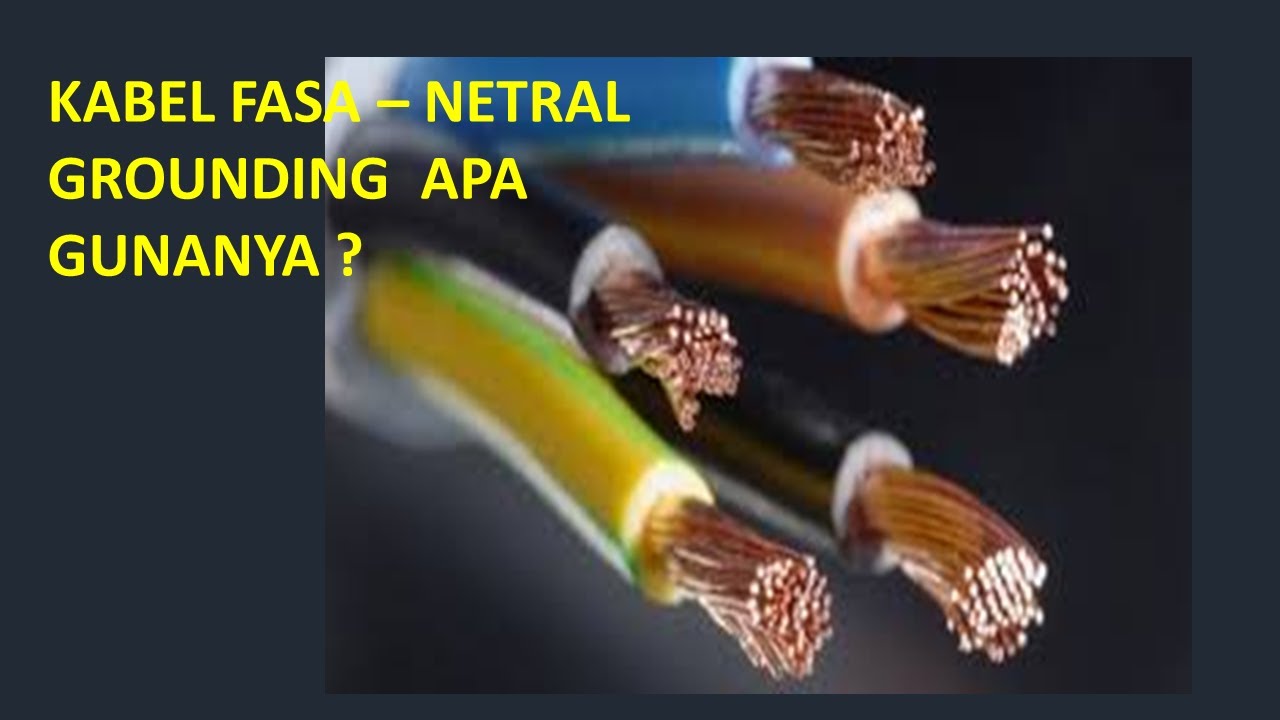 Perbedaan Grounding Netral dan Phase - YouTube