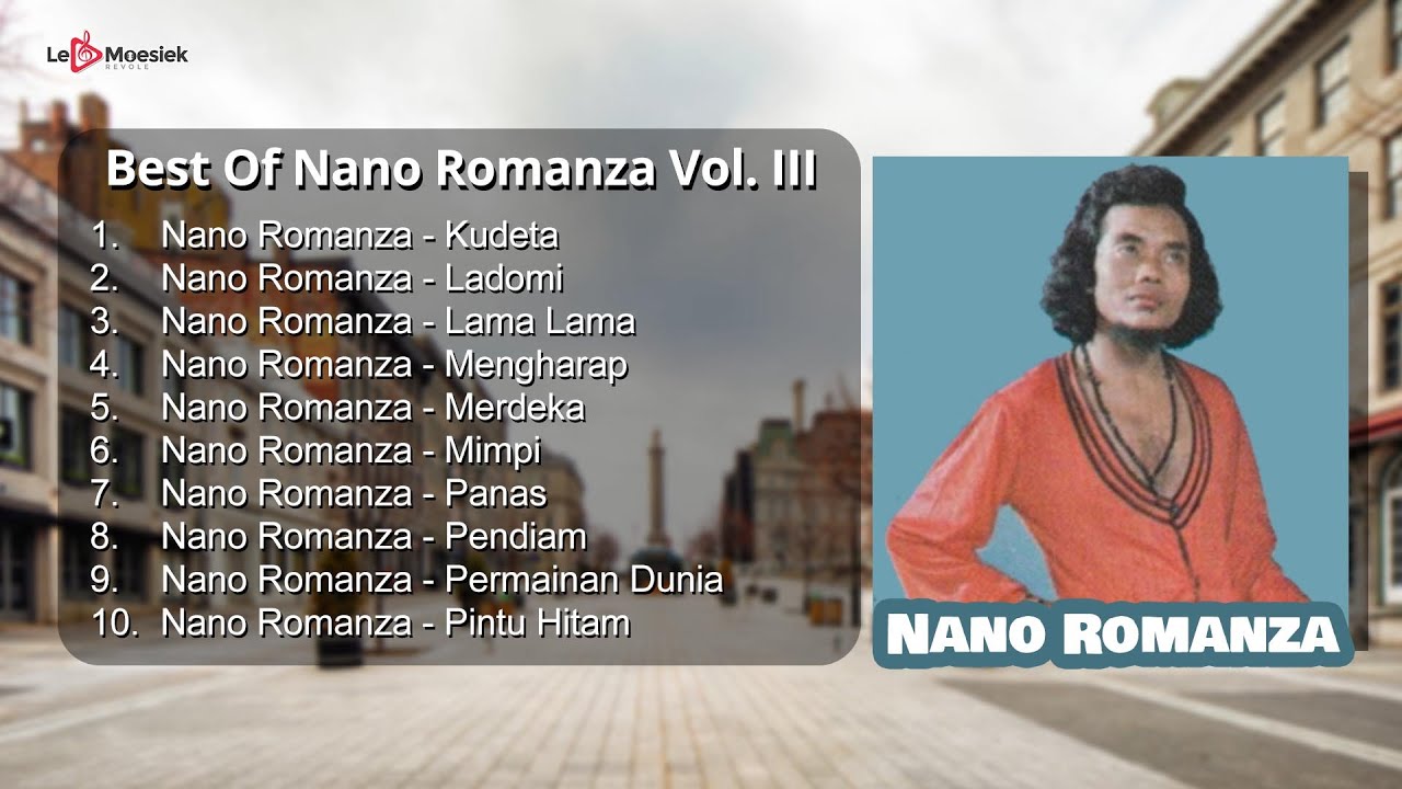 Best of Nano Romanza Vol 3 (Kompilasi) - YouTube