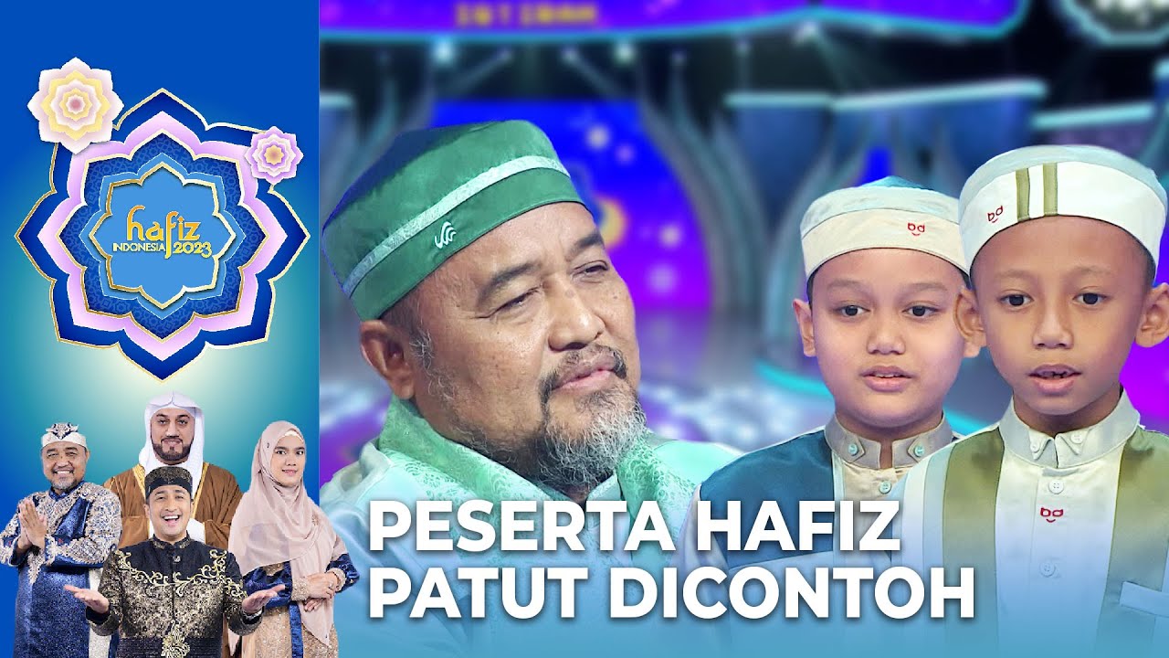MANTAP! Kiano Dan Nabil Semangatnya Luar Bisa | HAFIZ INDONESIA 2023 - YouTube