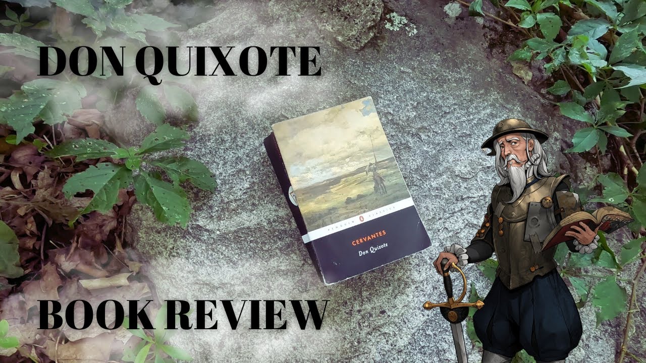 Don Quixote Book Review - YouTube