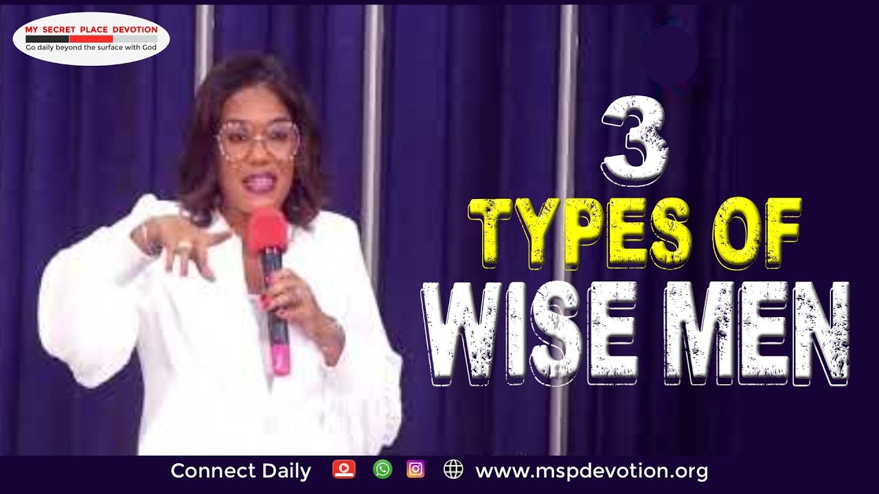 3 Types Of Wise Men - Rev Oyiks Alfred - YouTube