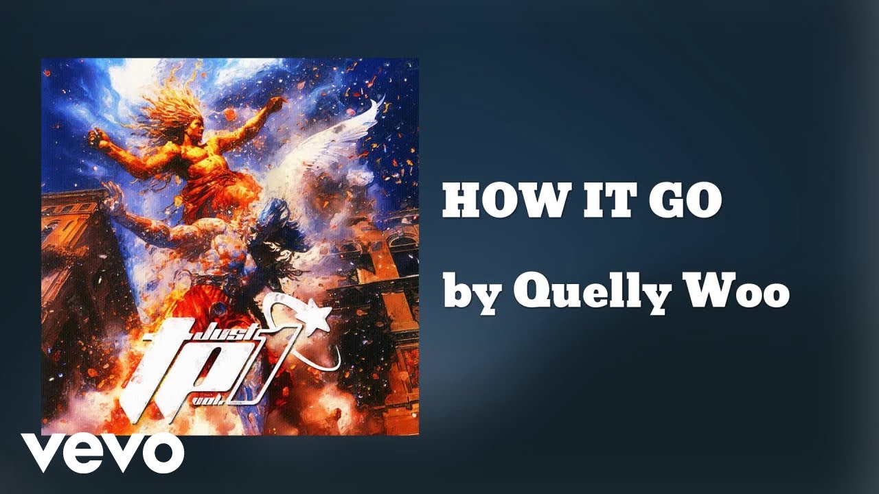 Quelly Woo - HOW IT GO (AUDIO) - YouTube