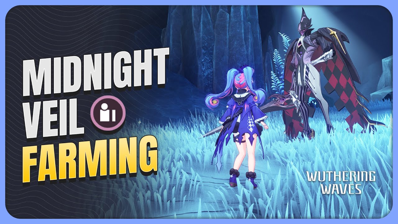 [With Route Map] Complete Midnight Veil 3-Cost Echo Farming Guide | Wuthering Waves 2.0 - YouTube