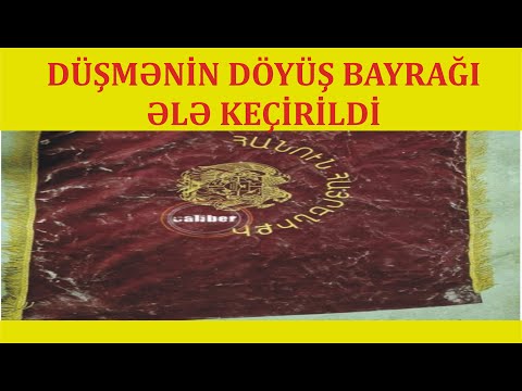 Düşmənin döyüş bayrağı ələ keçirildi