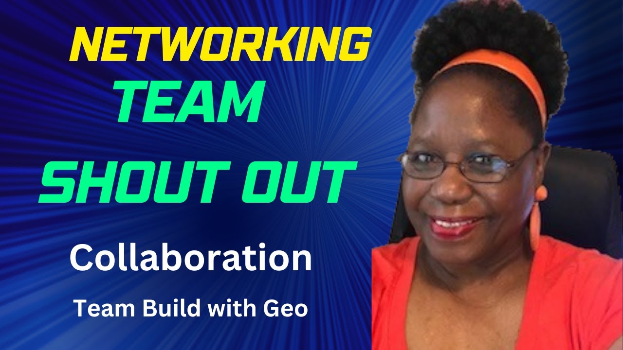 Networking Team | Shout Out | Team Build with Geo | Episode 2 - YouTube