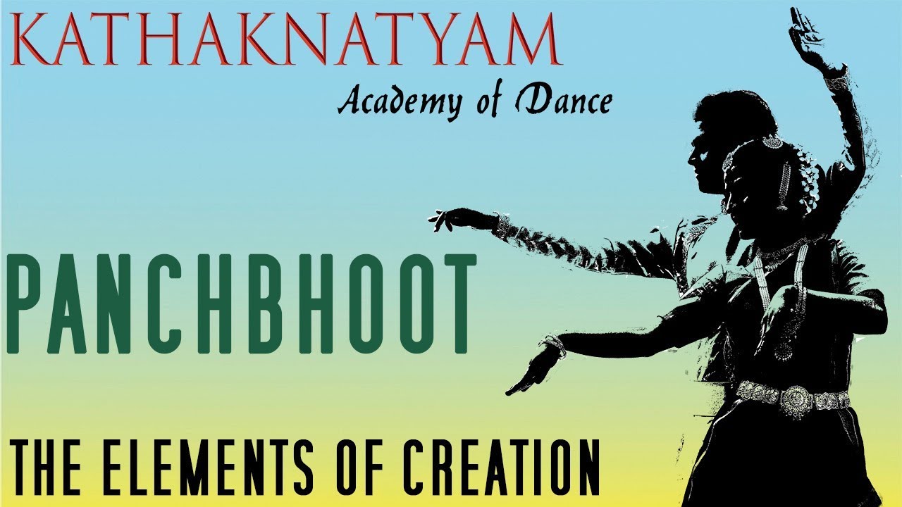 KathakNatyam - Panchbhoot | The Elements of Creation - YouTube